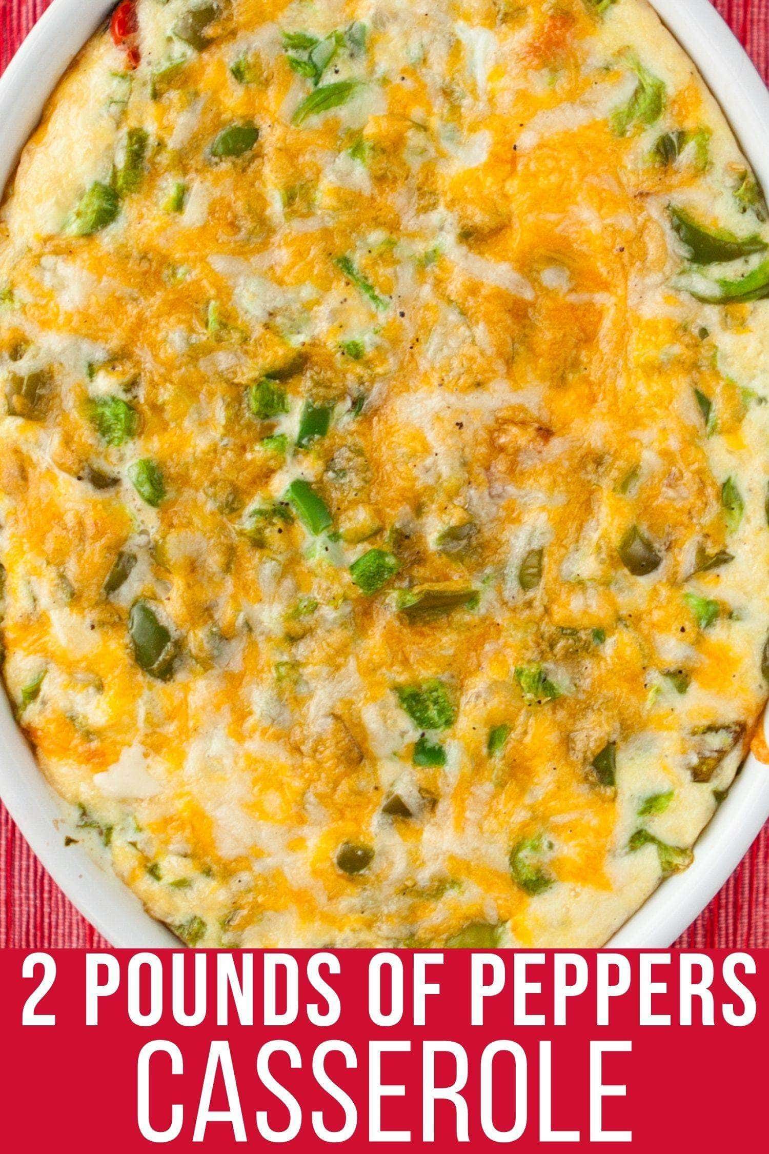 Cheesy Green Pepper Bake - Brooklyn Farm Girl