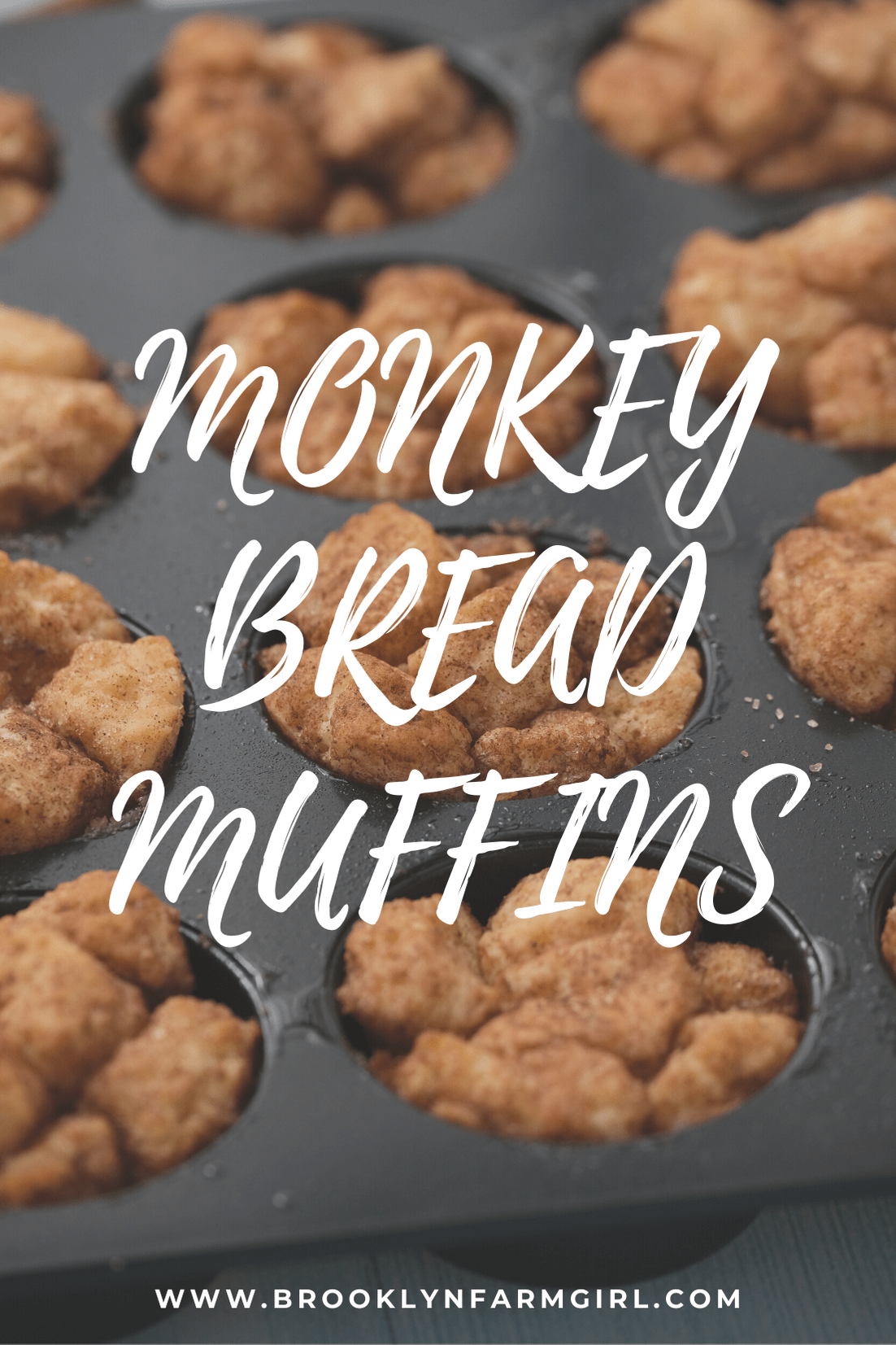 Monkey Bread Muffins - Brooklyn Farm Girl