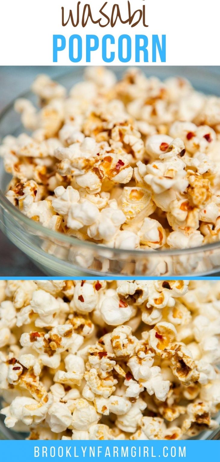 Wasabi Popcorn - Brooklyn Farm Girl