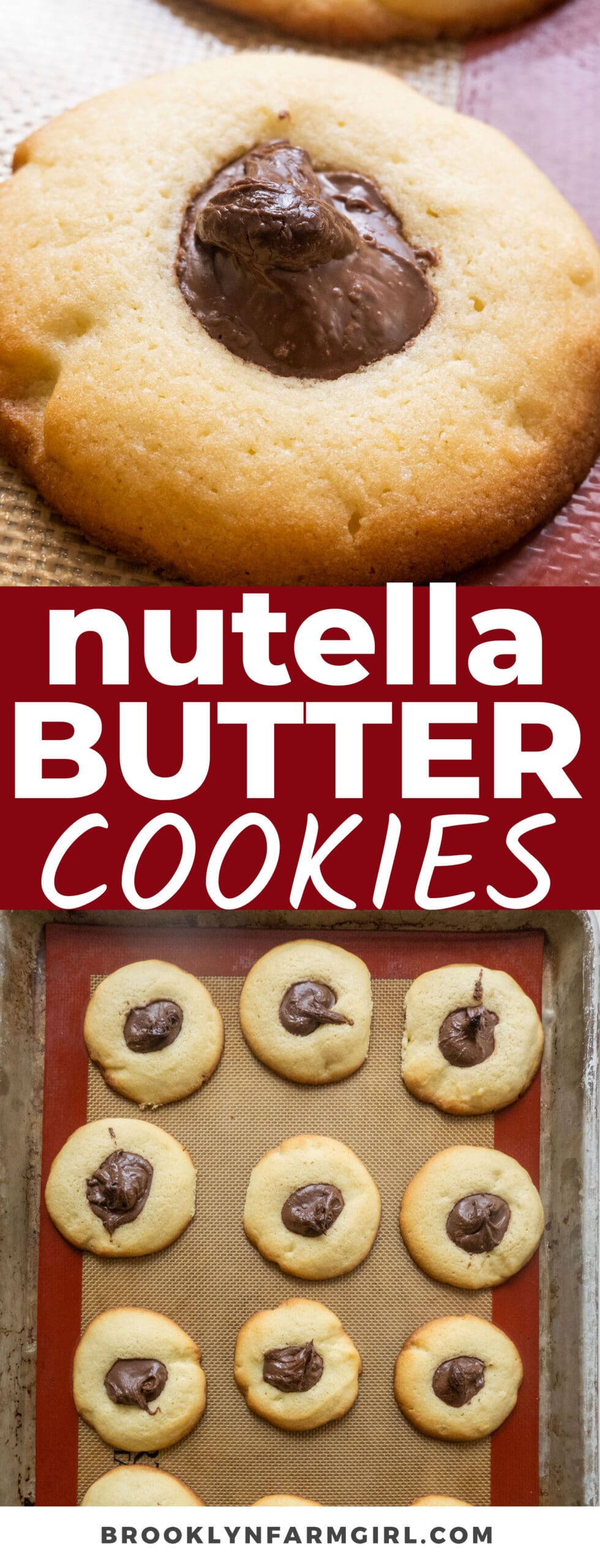 Nutella Butter Cookies - Brooklyn Farm Girl