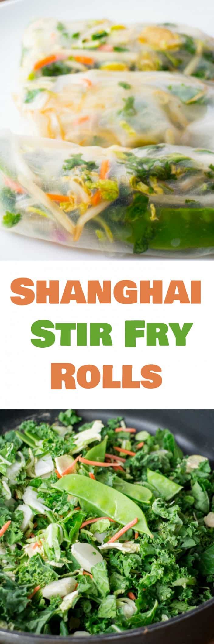 Shanghai Stir Fry Rolls - Healthy, Vegetarian Spring Rolls