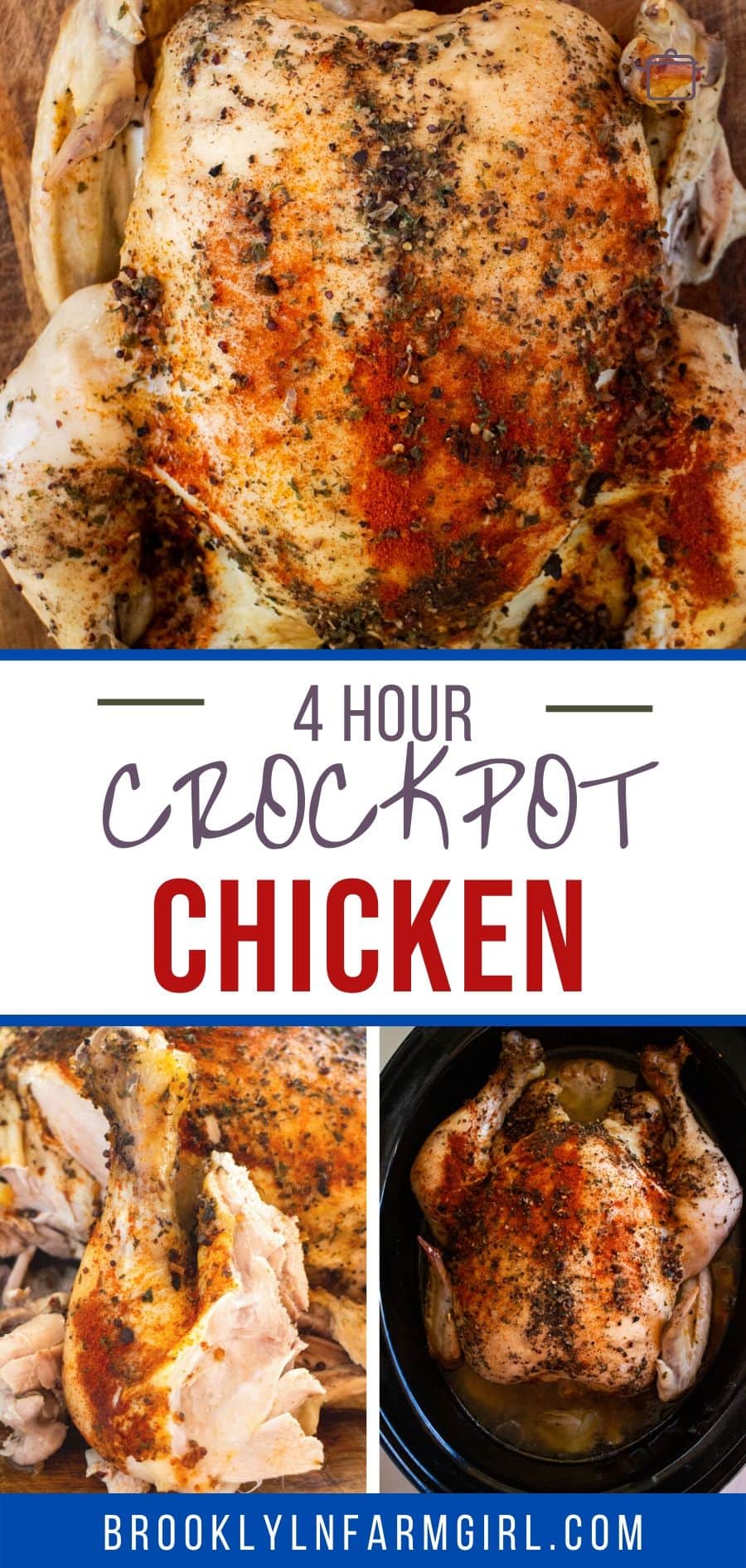 Slow Cooker Whole Chicken (4 Hours) - Brooklyn Farm Girl