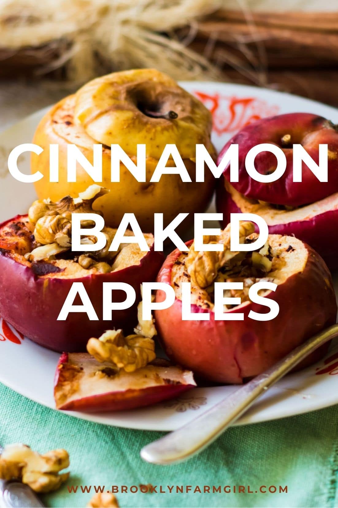 Baked Cinnamon Apples - Brooklyn Farm Girl