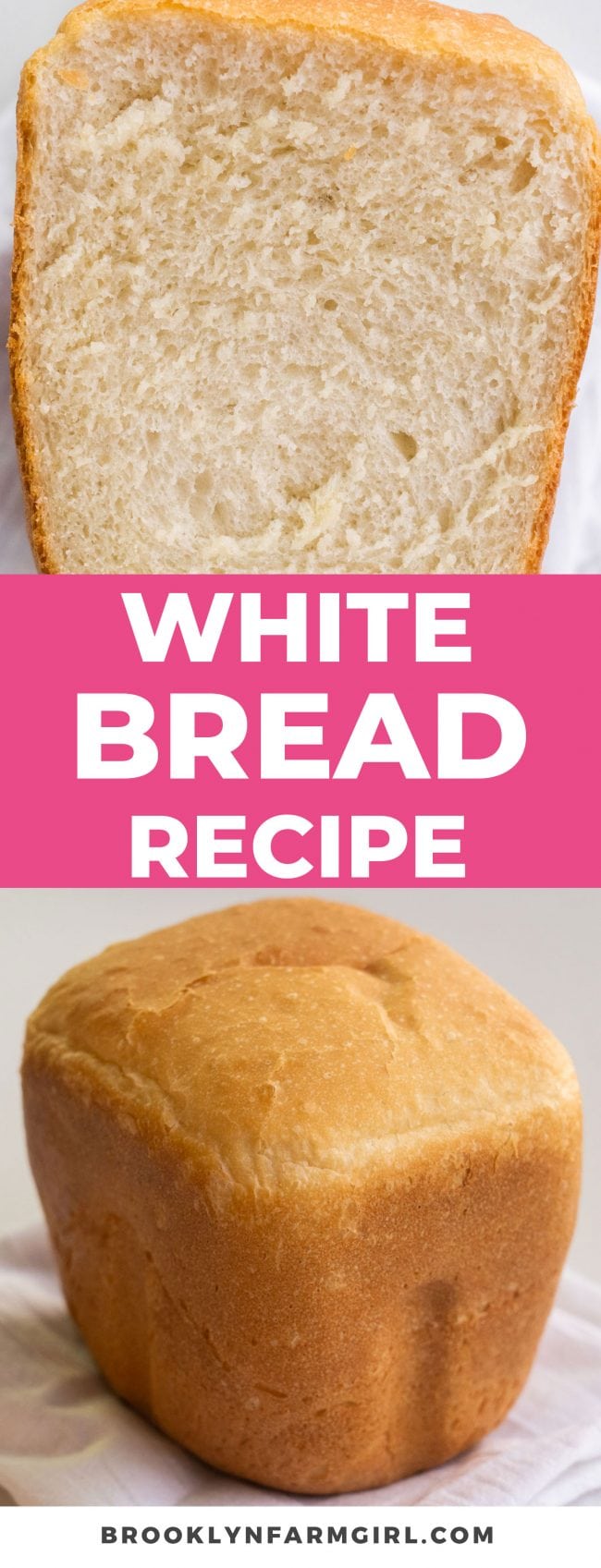 Bread Machine White Bread - Brooklyn Farm Girl