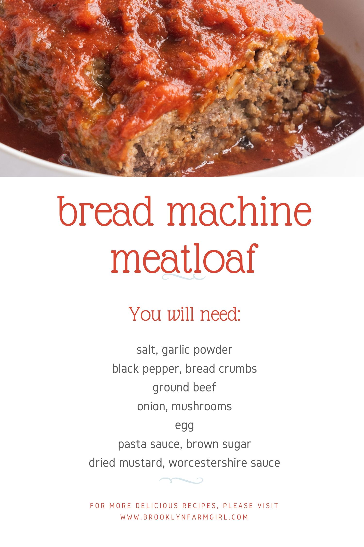 Bread Machine Meatloaf - Brooklyn Farm Girl