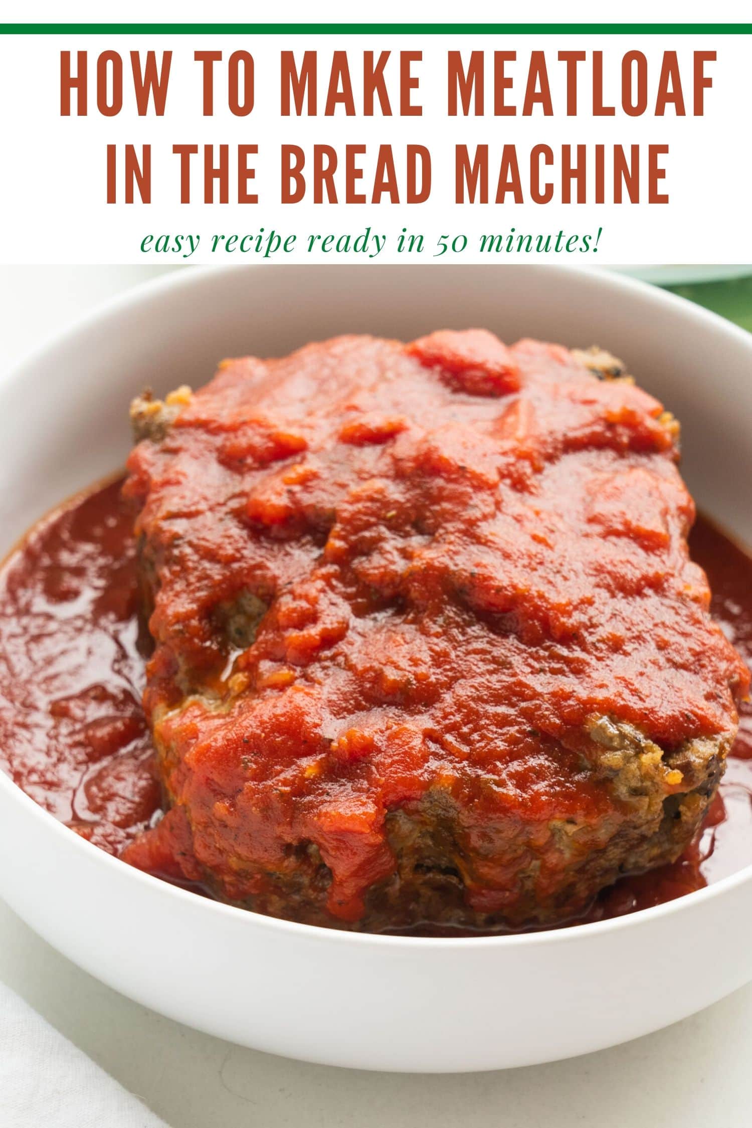Bread Machine Meatloaf - Brooklyn Farm Girl