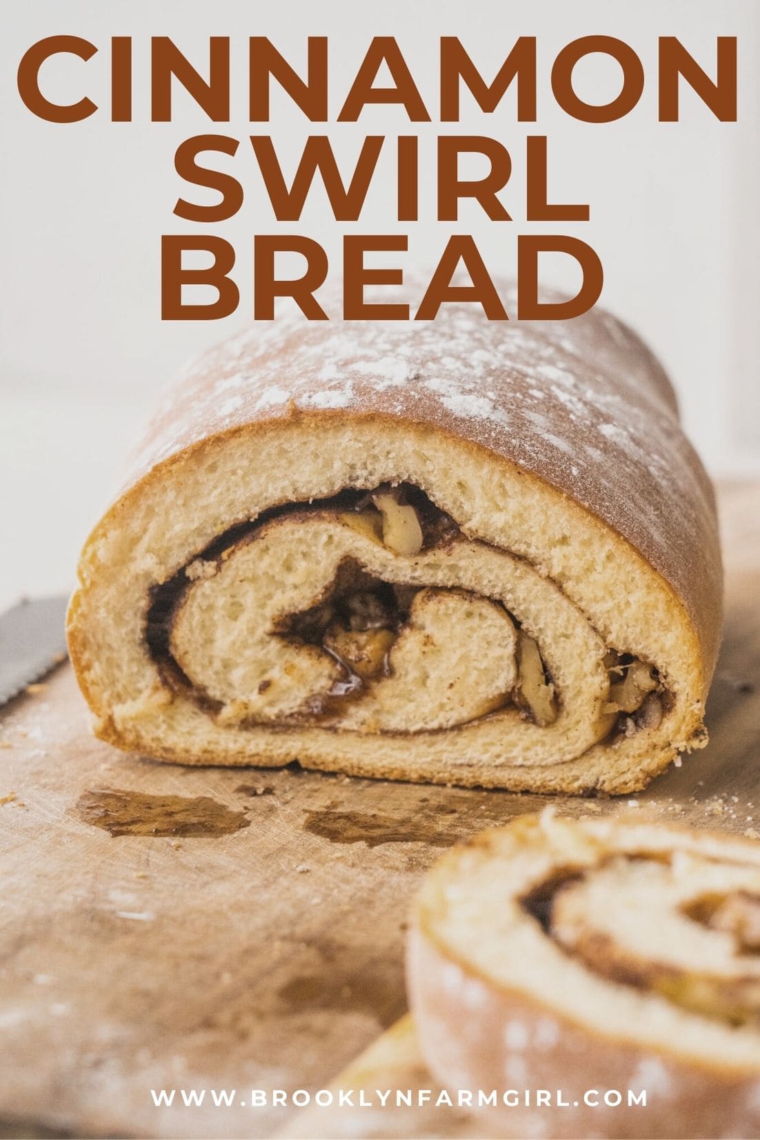 Cinnamon Swirl Bread - Brooklyn Farm Girl