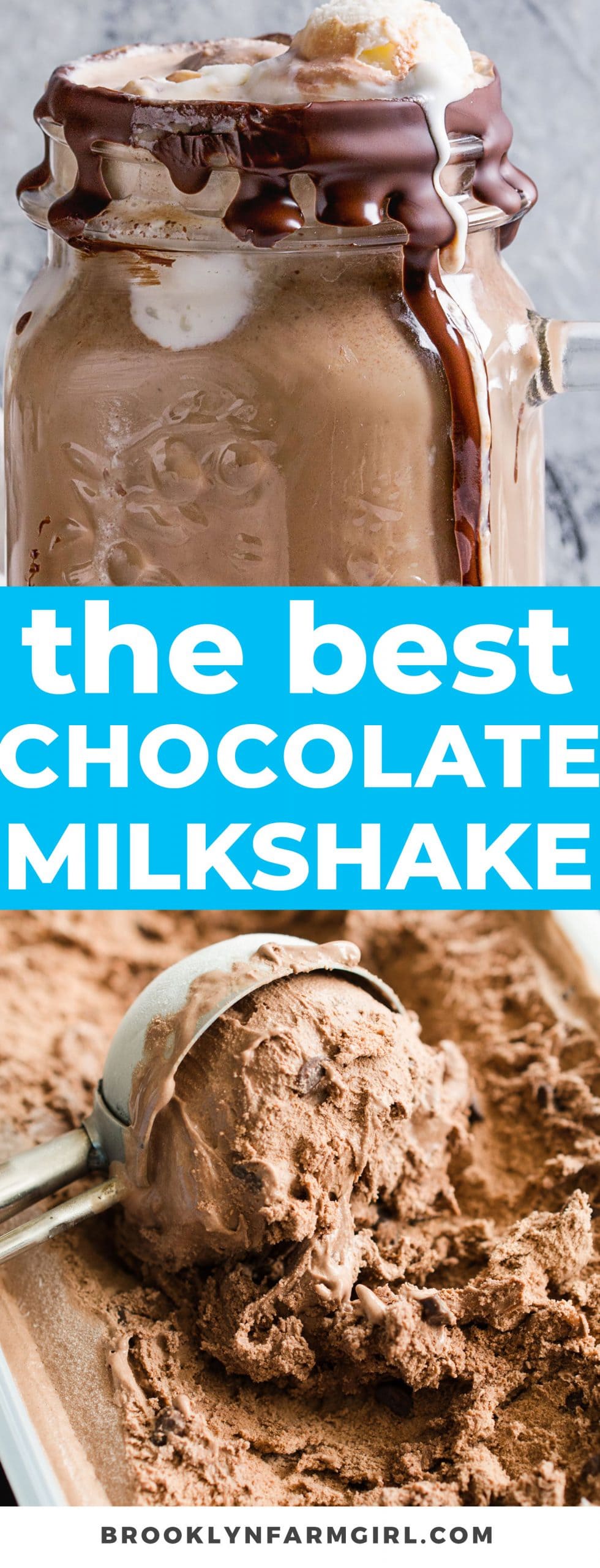 The Best Chocolate Milkshake - Brooklyn Farm Girl