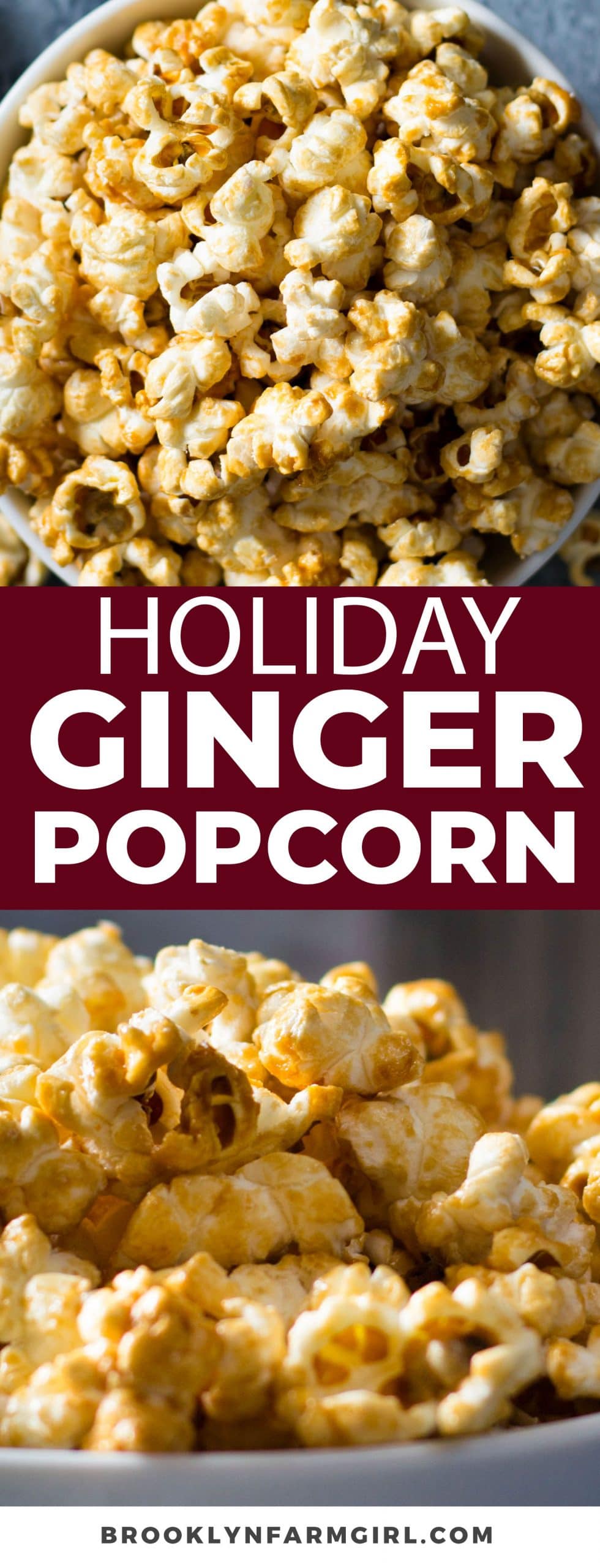 Gingerbread Popcorn - Brooklyn Farm Girl