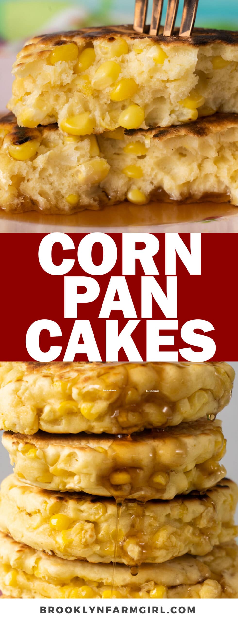 Fresh Corn Pancakes - Brooklyn Farm Girl