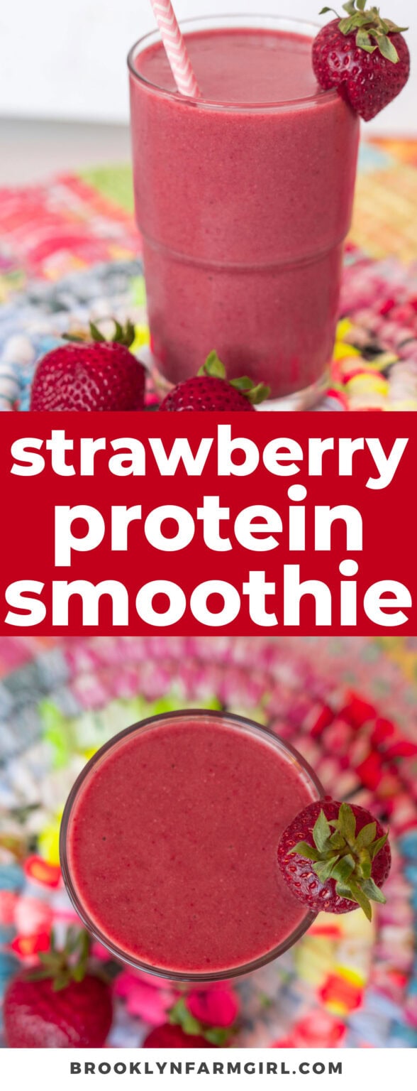 Strawberry Banana Protein Smoothie - Brooklyn Farm Girl