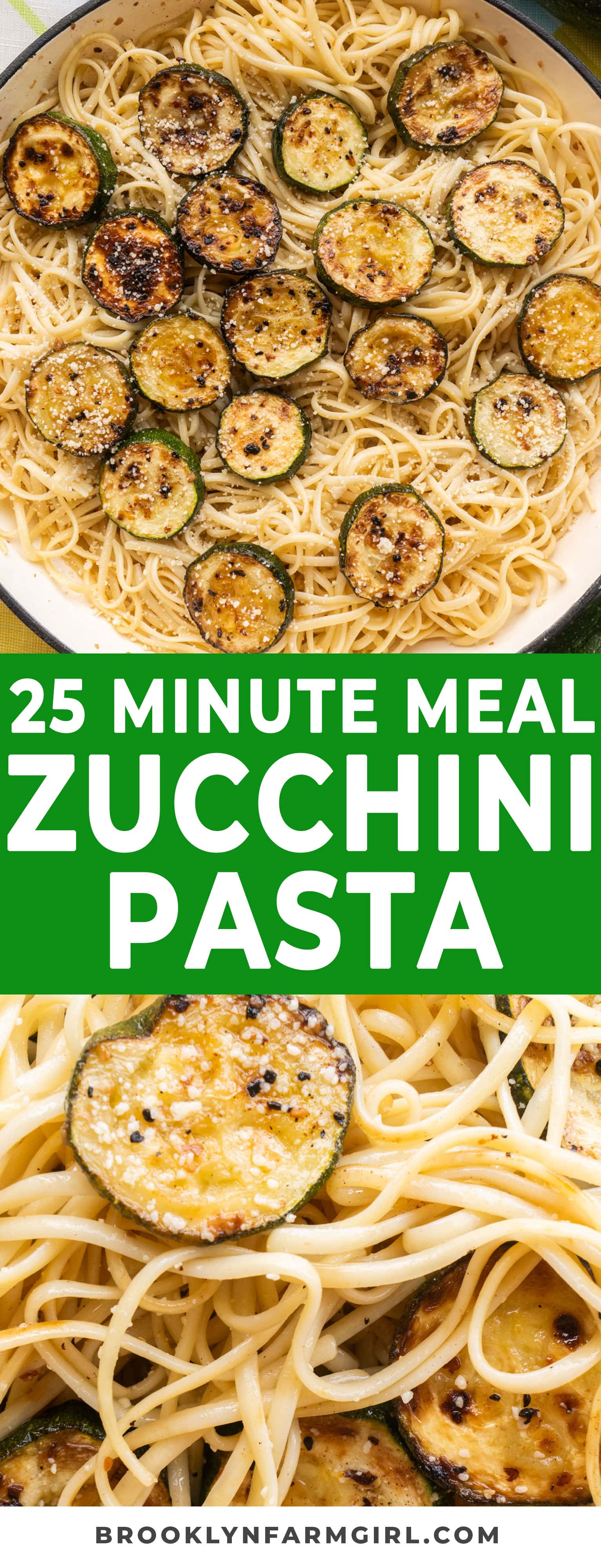 Zucchini Pasta (25 Minutes) - Brooklyn Farm Girl