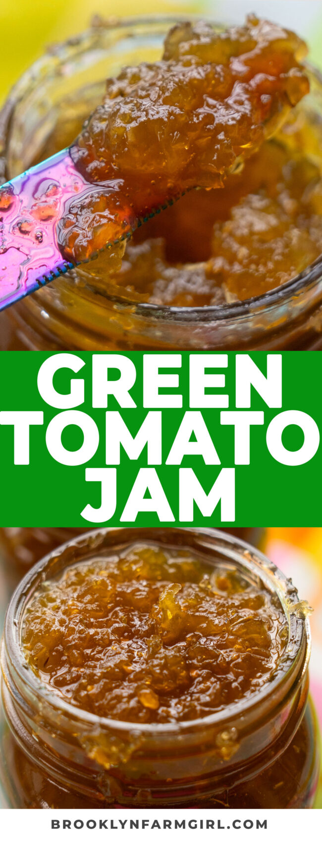 Green Tomato Jam (Refrigerator or Canning) - Brooklyn Farm Girl