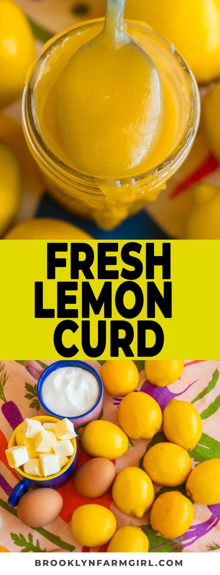 Fresh Lemon Curd - Brooklyn Farm Girl
